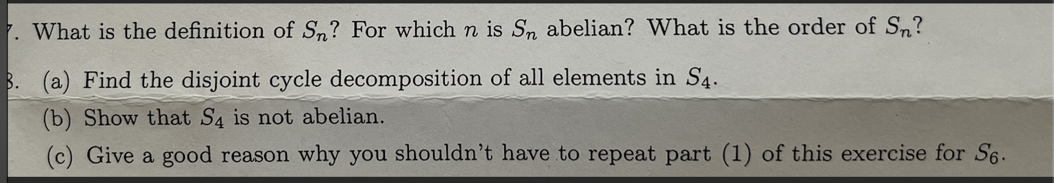 Solved 1. What is the definition of Sn? For which n is Sn | Chegg.com