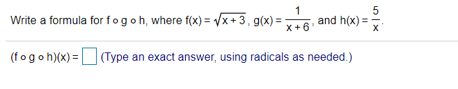 Solved 1 Write a formula for fogoh, where f(x)= VX+3, g(x) = | Chegg.com