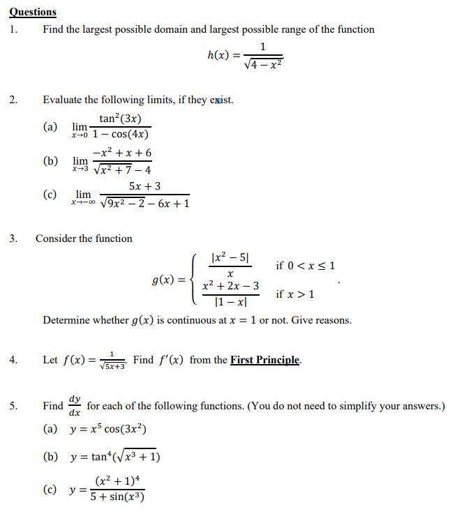 Solved Questions 1. Find the largest possible domain and | Chegg.com