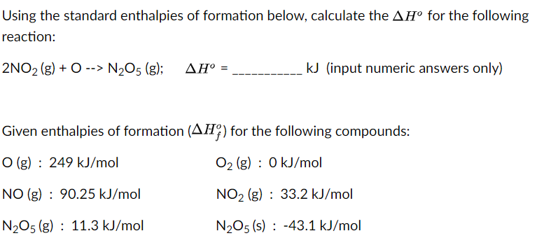 Solved Using the standard enthalpies of formation below, | Chegg.com