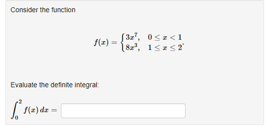 Solved Consider the function f(x)={3x7,8x3,0≤x