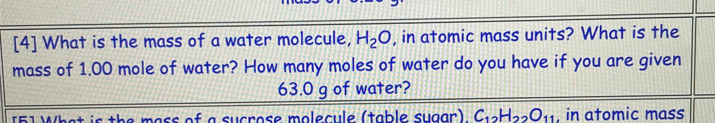 Solved [4] What is the mass of a water molecule, H2O, in | Chegg.com