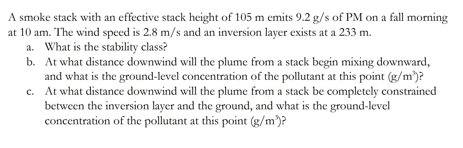Solved A smoke stack with an effective stack height of 105 m | Chegg.com