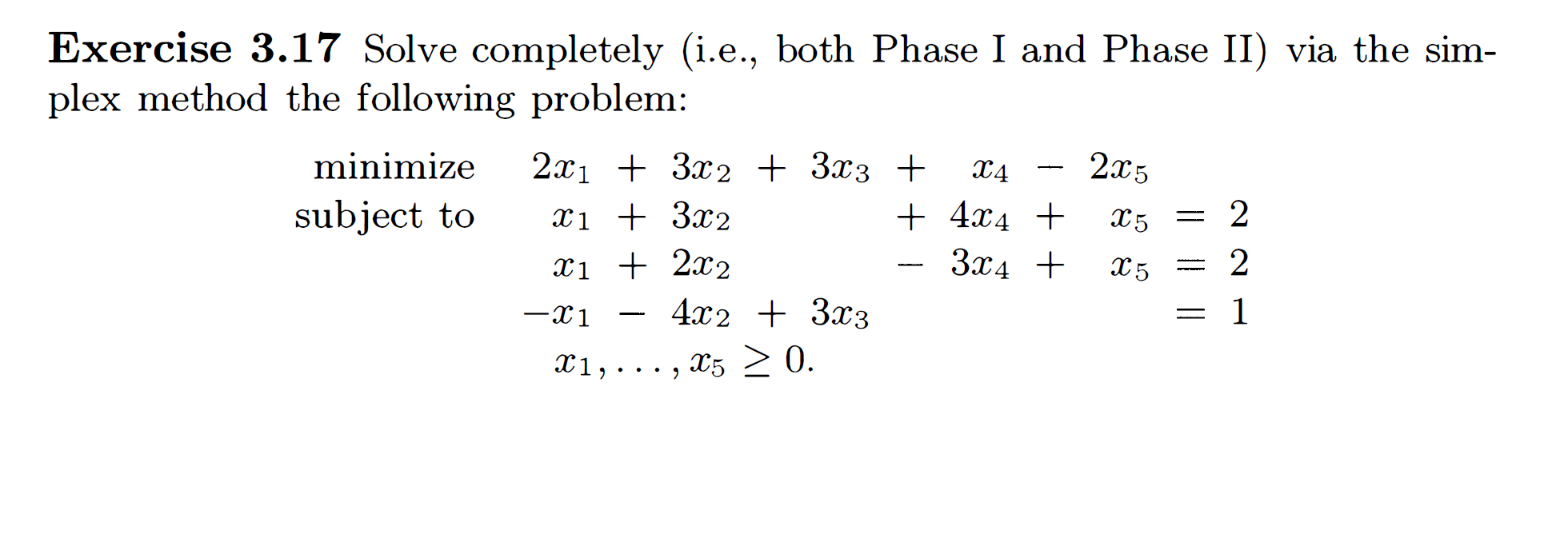 Solved 2x5 Exercise 3.17 Solve completely (i.e., both Phase | Chegg.com