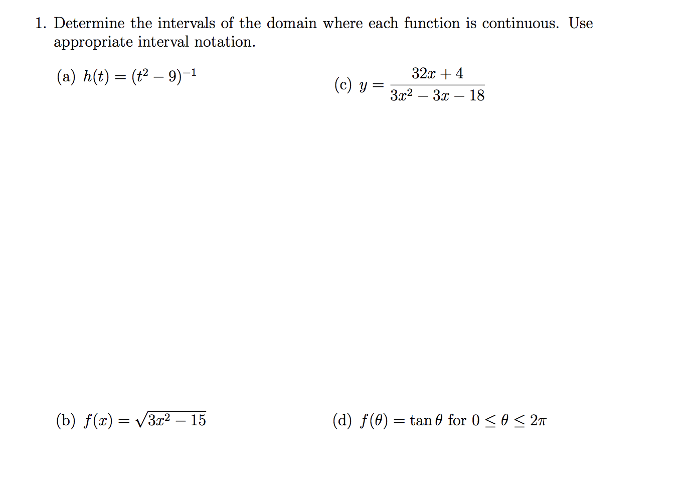 Solved 1. Determine the intervals of the domain where each | Chegg.com