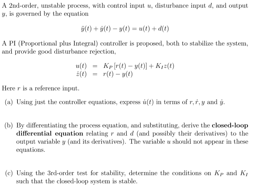 Solved 2nd-order, unstable process, with control input u, | Chegg.com