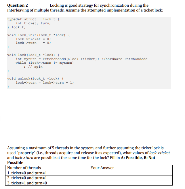 Solved Question 2 Locking is good strategy for | Chegg.com