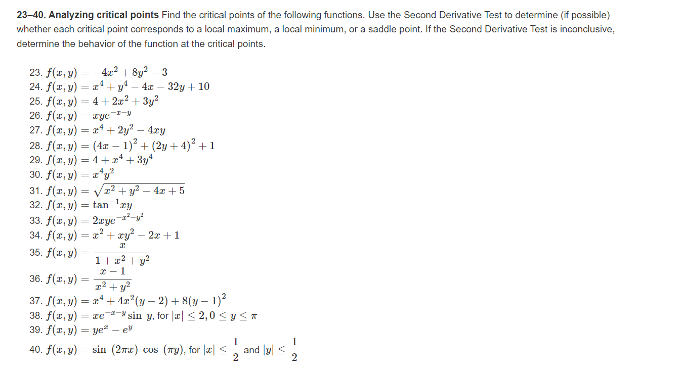 Solved 23–40. Analyzing critical points Find the critical | Chegg.com
