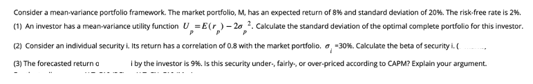 Consider a mean-variance portfolio framework. The | Chegg.com
