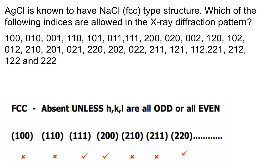 Solved AgCl is known to have NaCl (fcc) type structure. | Chegg.com