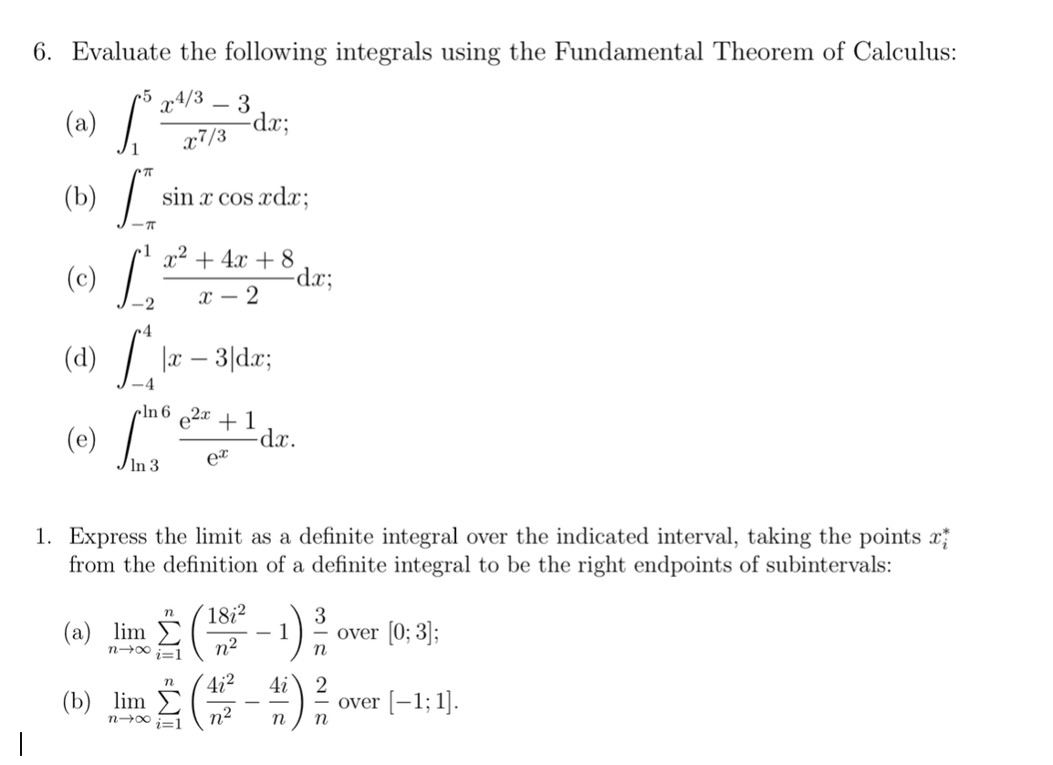 Solved 6. Evaluate the following integrals using the | Chegg.com