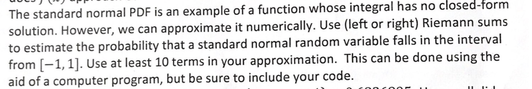 The standard normal PDF is an example of a function | Chegg.com