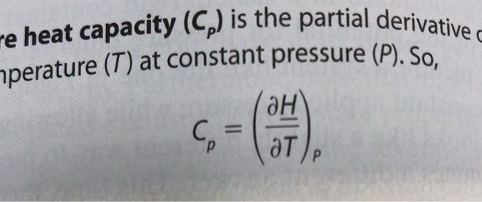 2. The constant pressure heat capacity, c, is defined | Chegg.com