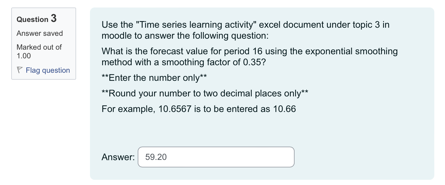 Solved Question 2 Answer saved Marked out of 1.00 Flag | Chegg.com