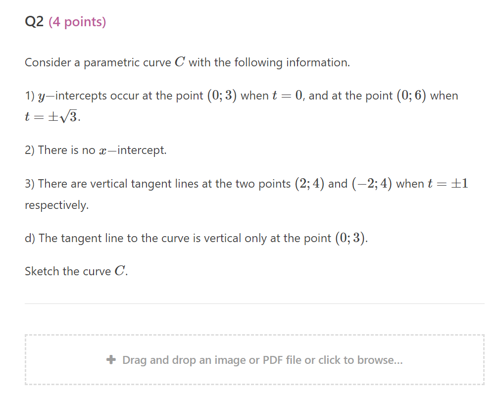 Solved Q2 (4 points) Consider a parametric curve C with the | Chegg.com