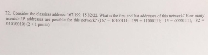 Solved 22. Consider the classless address: 167.199. | Chegg.com