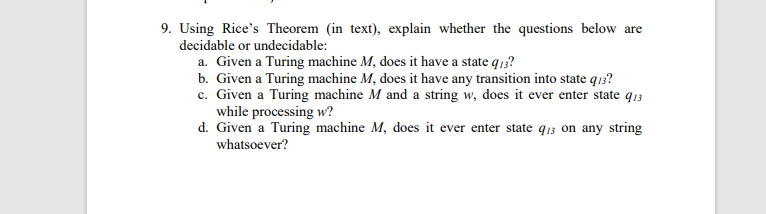 Solved 9. Using Rice's Theorem (in text), explain whether | Chegg.com