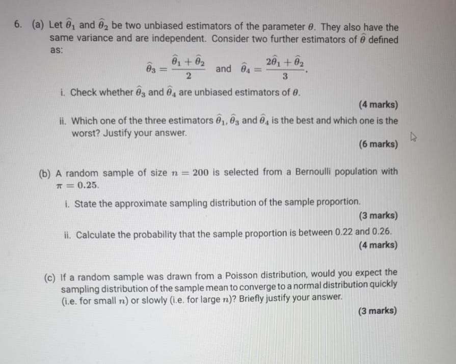 Solved as: = 6. (a) Let , and 0, be two unbiased estimators | Chegg.com