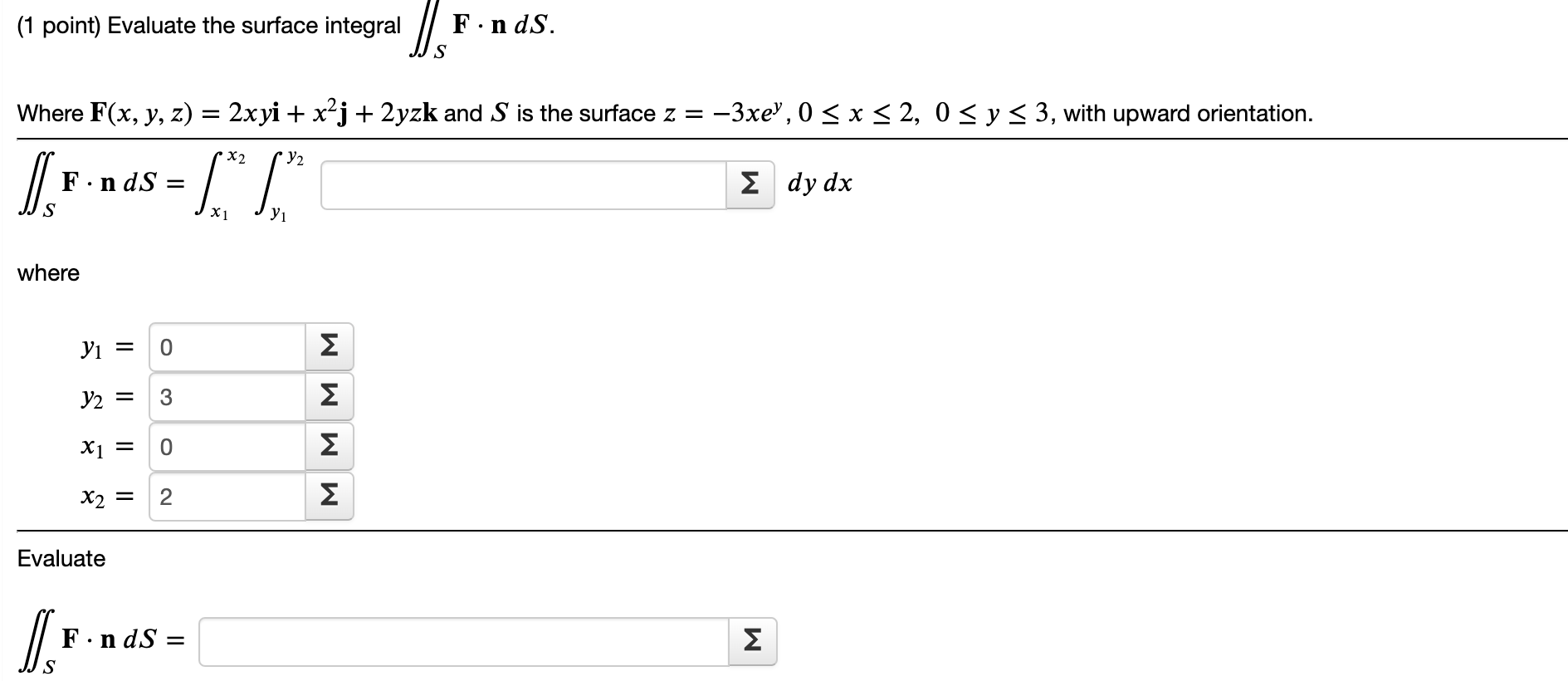Solved (1 point) Evaluate the surface integral ∬SF⋅ndS. | Chegg.com