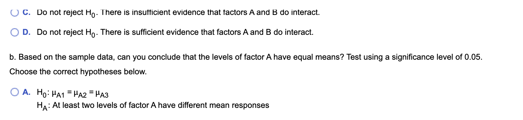 Solved Consider the following data for a two-factor | Chegg.com