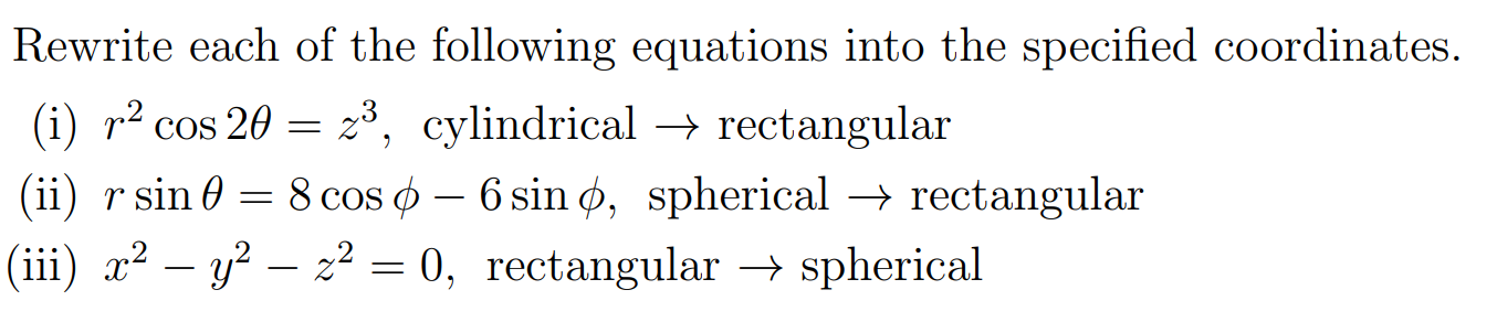 Solved Rewrite each of the following equations into the | Chegg.com