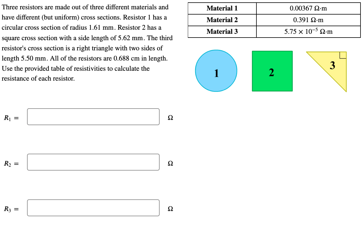 Solved Three resistors are made out of three different | Chegg.com