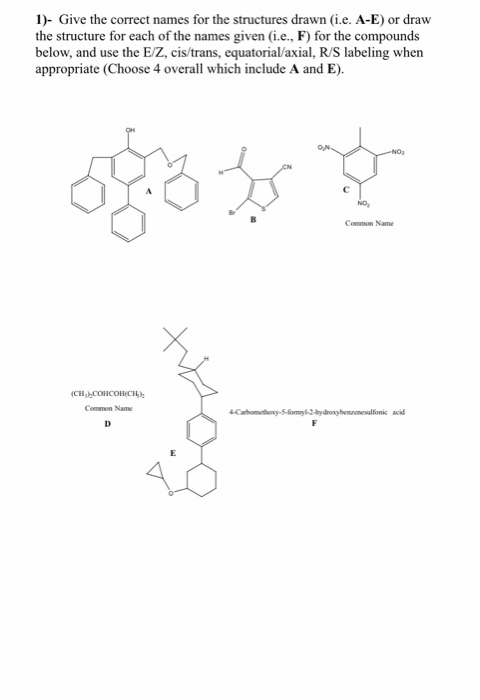 Solved 1)- Give the correct names for the structures drawn | Chegg.com