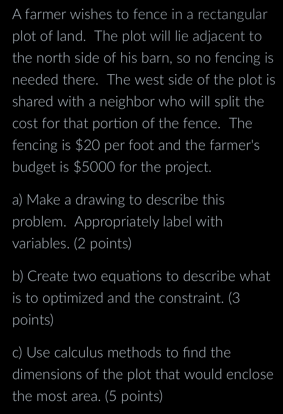 Solved A farmer wishes to fence in a rectangular plot of | Chegg.com