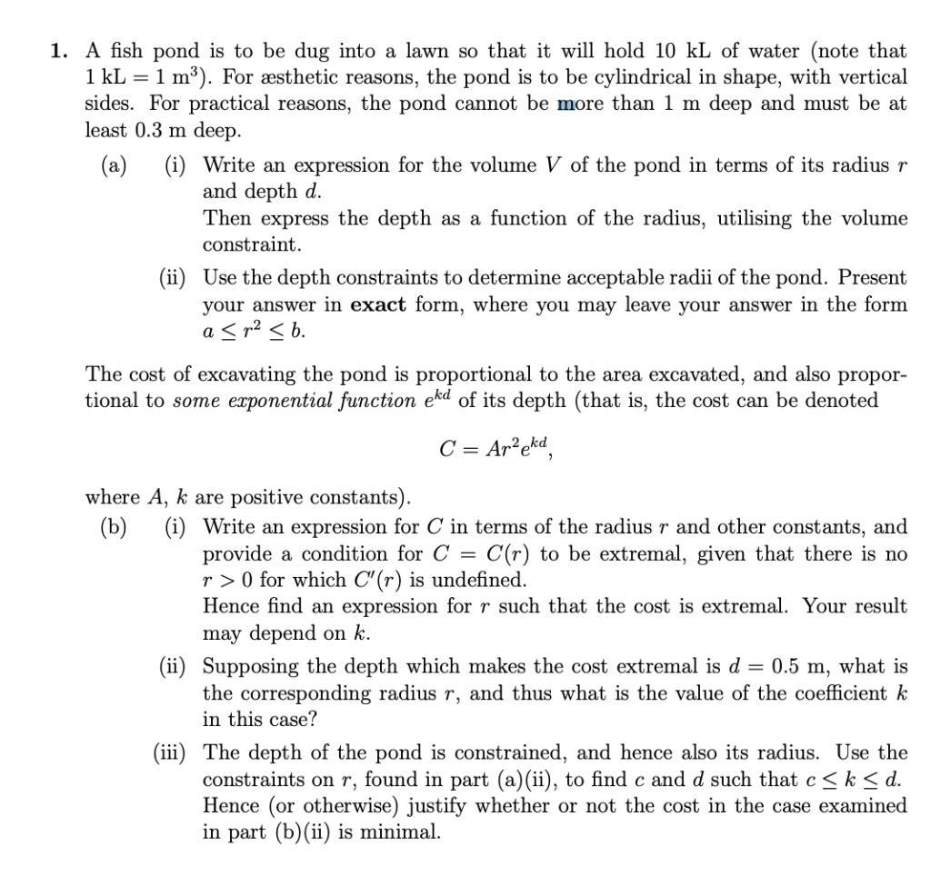 Solved 1. A fish pond is to be dug into a lawn so that it w | Chegg.com