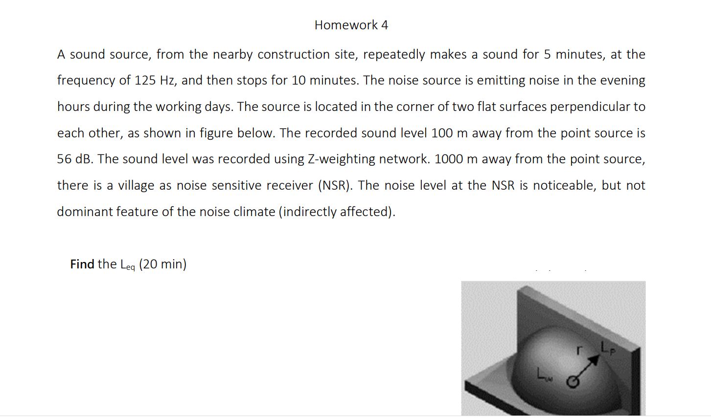 Solved Homework 4 A sound source, from the nearby | Chegg.com