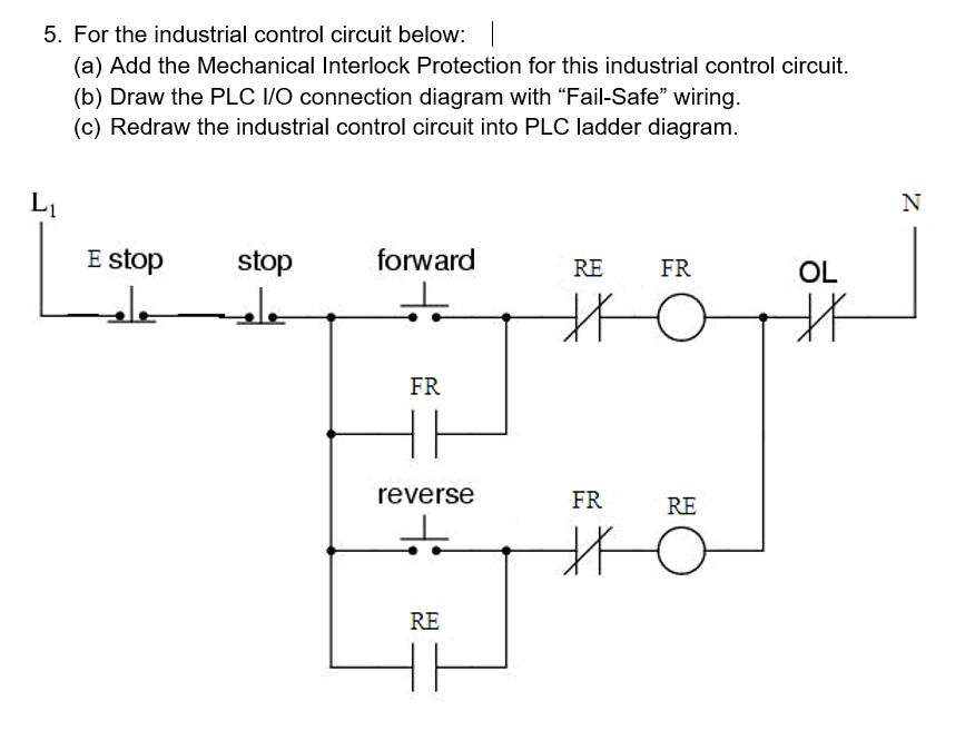 Solved 5. For the industrial control circuit below: | (a) | Chegg.com
