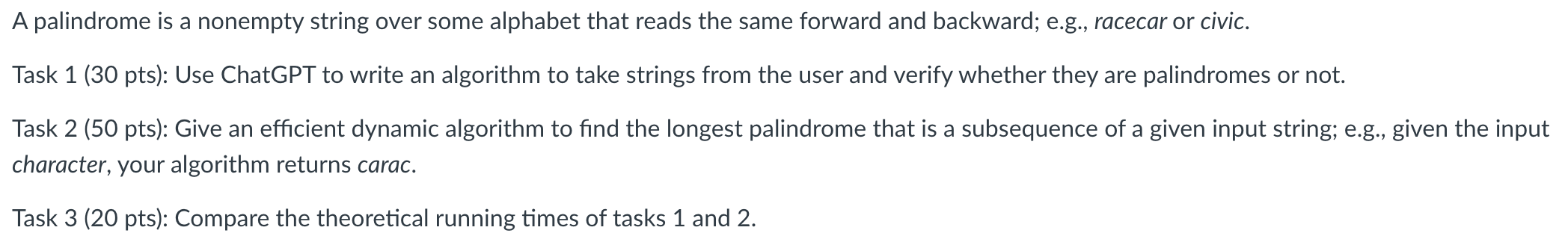 Solved A Palindrome Is A Nonempty String Over Some Alphabet