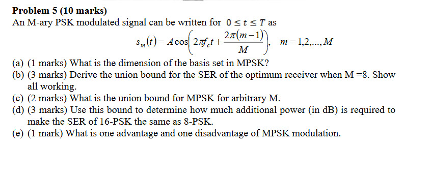 Solved Problem 5 10 Marks An M Ary Psk Modulated Signal 