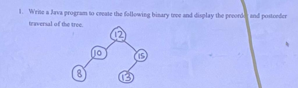 Solved 1. Write a Java program to create the following | Chegg.com