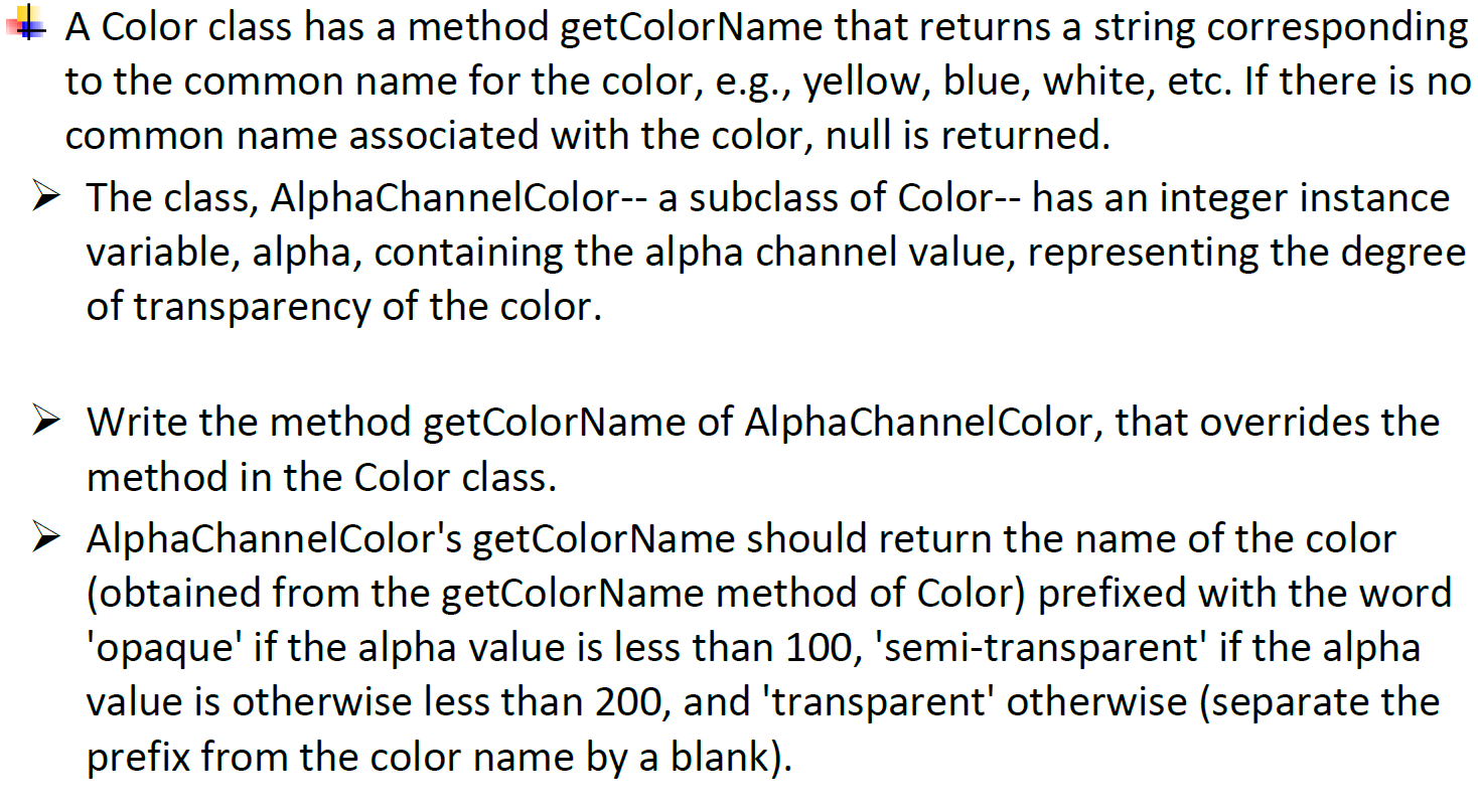Solved A Color class has a method getColorName that returns | Chegg.com