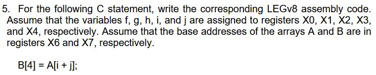 Solved 5. For the following C statement, write the | Chegg.com