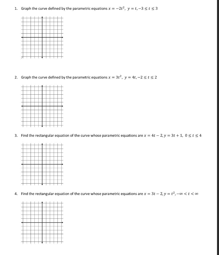 Solved 1. Graph the curve defined by the parametric | Chegg.com