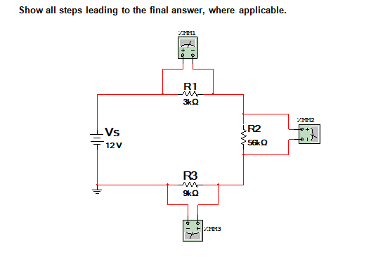 Solved 3. For the circuit shown beloww a. If XMM1 connected | Chegg.com