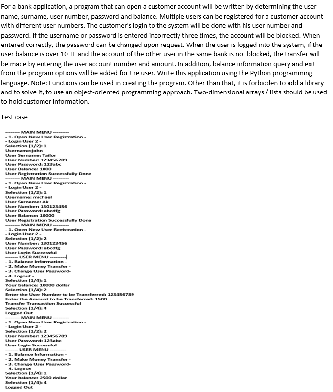 Solved For a bank application, a program that can open a | Chegg.com