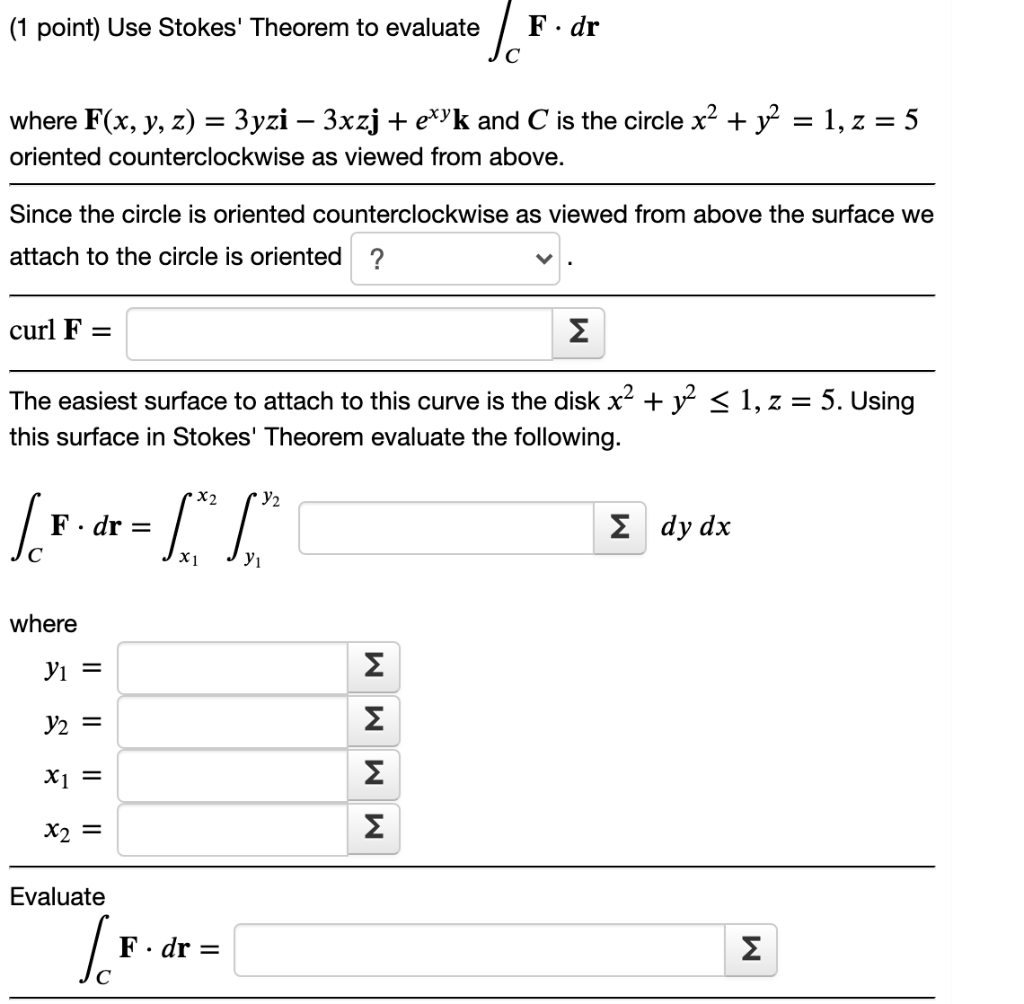 Solved Use Stokes' Theorem to evaluate | Chegg.com