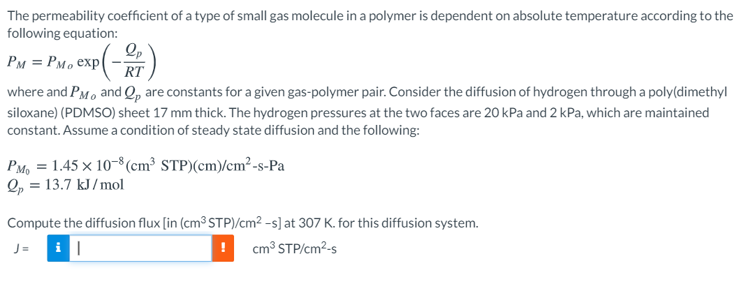 Solved The permeability coefficient of a type of small gas | Chegg.com