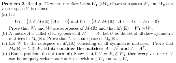 Solved Problem 2. Read p. 22 where the direct sum WiW, of | Chegg.com