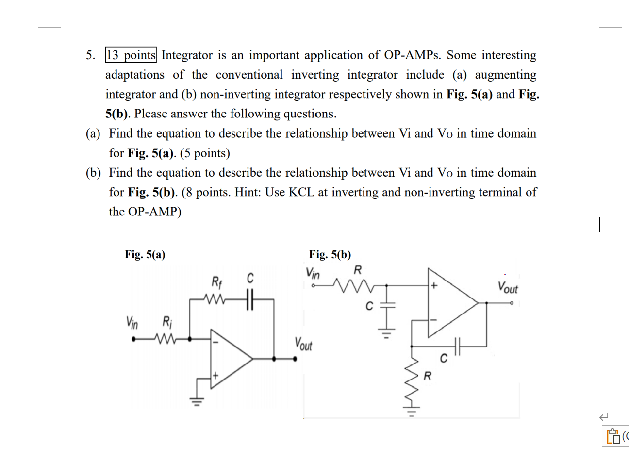 Solved 5. 13 ﻿points Integrator is an important application | Chegg.com
