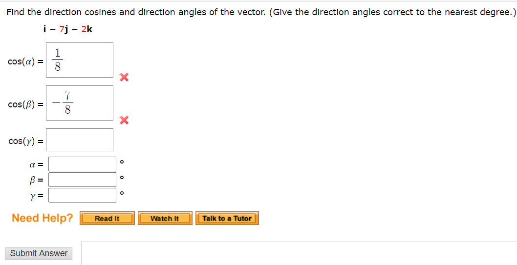 Solved Find the direction cosines and direction angles of | Chegg.com