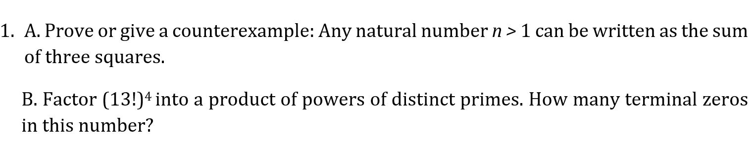 Solved 1. A. Prove or give a counterexample: Any natural | Chegg.com