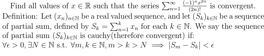 Solved Find all values of x € R such that the series 2n=1 | Chegg.com