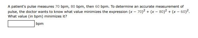 Solved A patient's pulse measures 70 bpm, 80 bpm, then 60 | Chegg.com