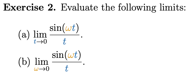 Solved Exercise 2. Evaluate the following limits: (a) lim | Chegg.com