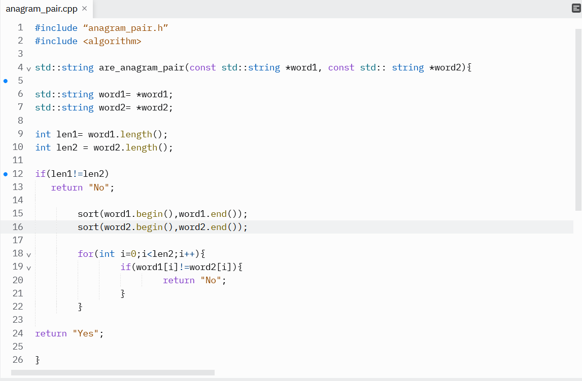 Solved 1 // Question 1 (80% weight): // An anagram is a word | Chegg.com