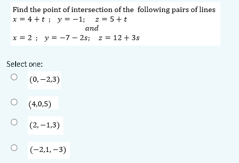 Solved Find the point of intersection of the following pairs | Chegg.com